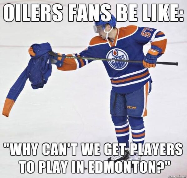 Top 10 Edmonton Oilers Memes for Fans, Players and Haters meme ...