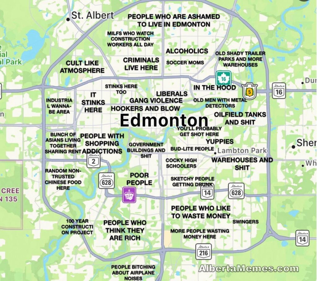 Edmonton Judgmental Map meme - Alberta Memes